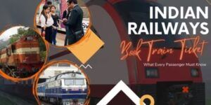 Step-by-Step Guide to IRCTC Booking Process